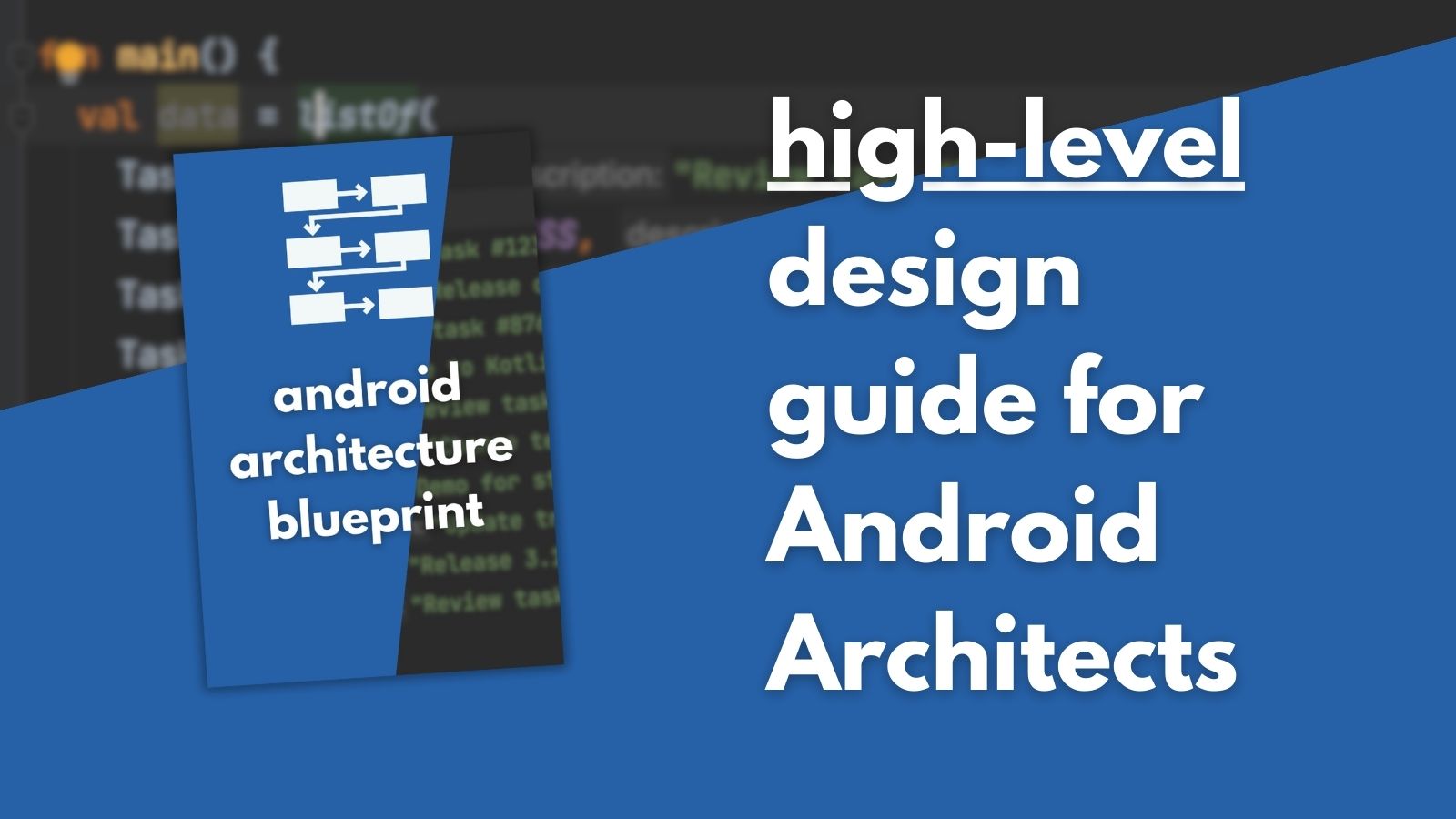 Android Architecture Blueprint - Android Pro